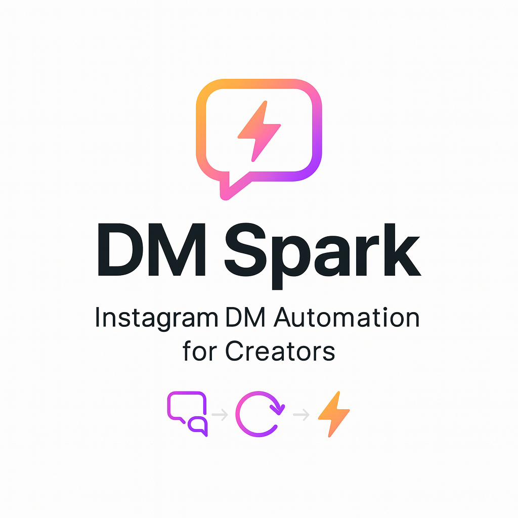 DM Spark - Instagram DM Automation for Creators